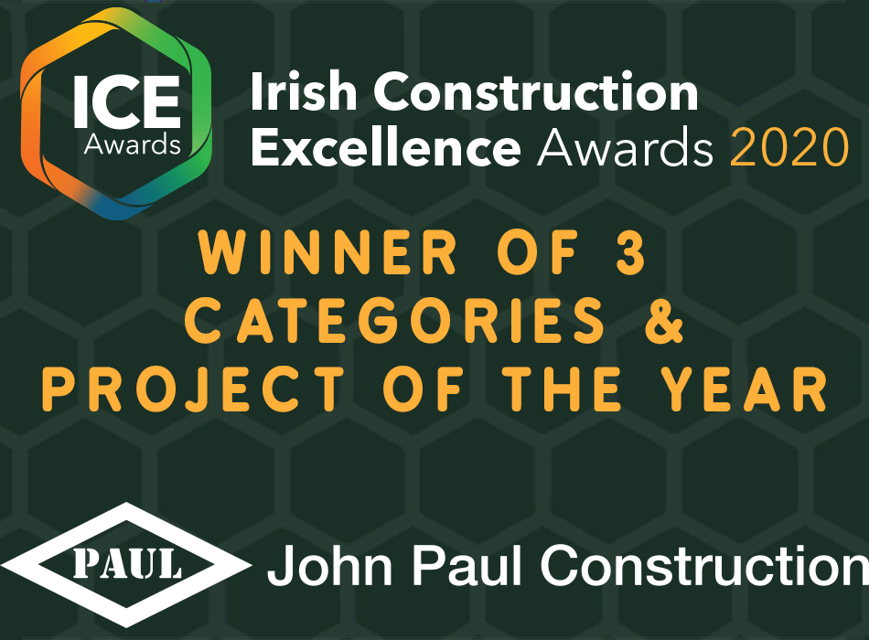2020 Irish Construction Excellence Awards - John Paul Construction